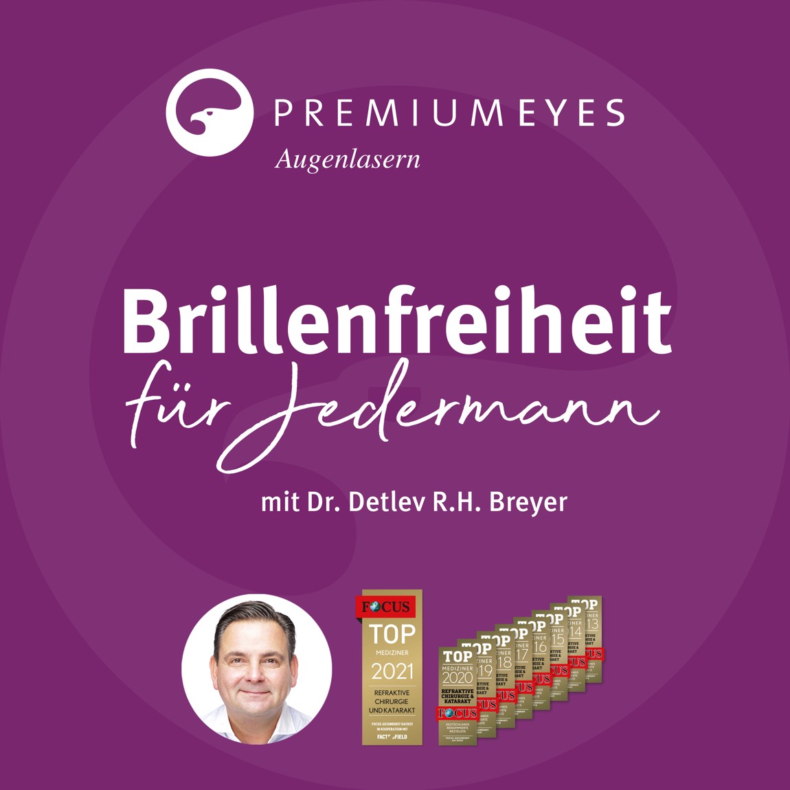 Podcast mit Dr. Detlev R.H. Breyer zum Thema Brillenfreiheit